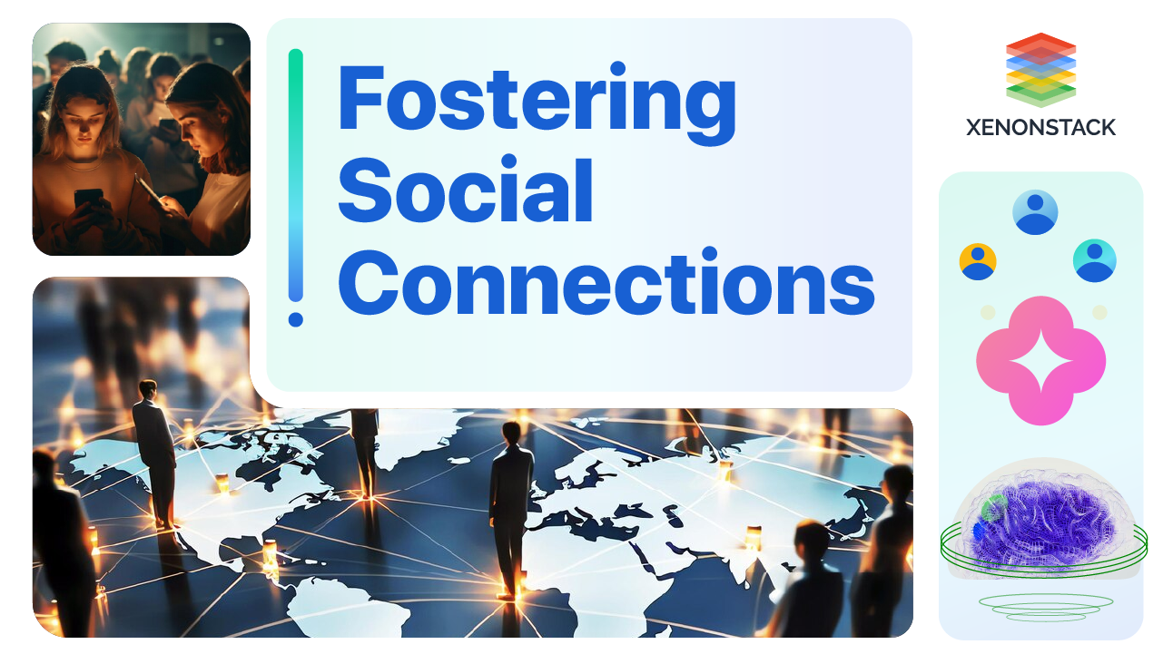 Empowering Social Connectivity