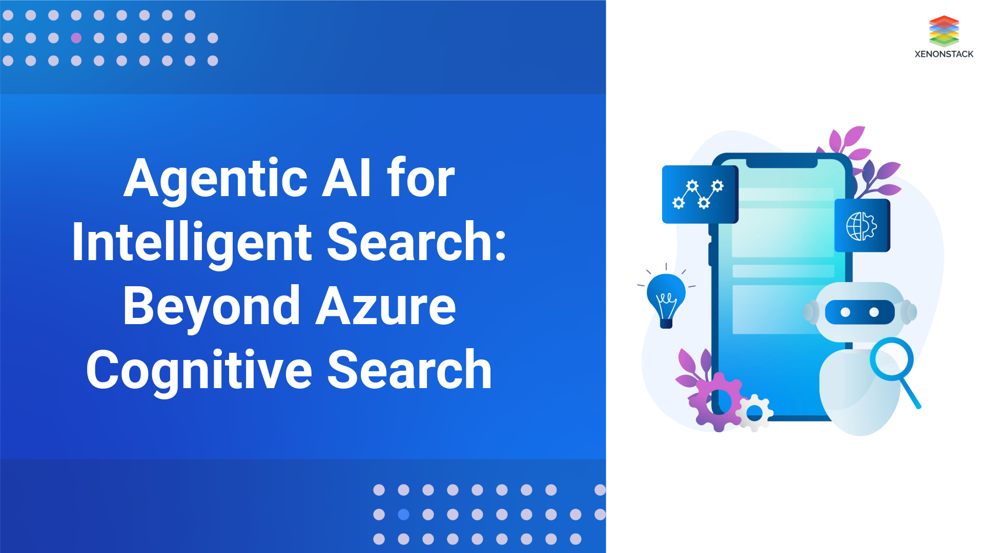 Agentic AI for Intelligent Search: Beyond Azure Cognitive Search
