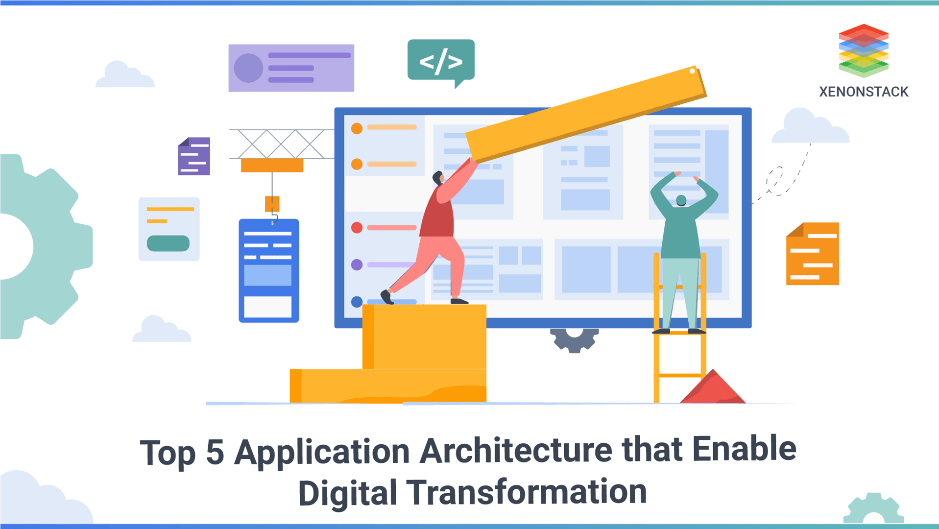Top 5 Application Architecture That Enable Digital Transformation