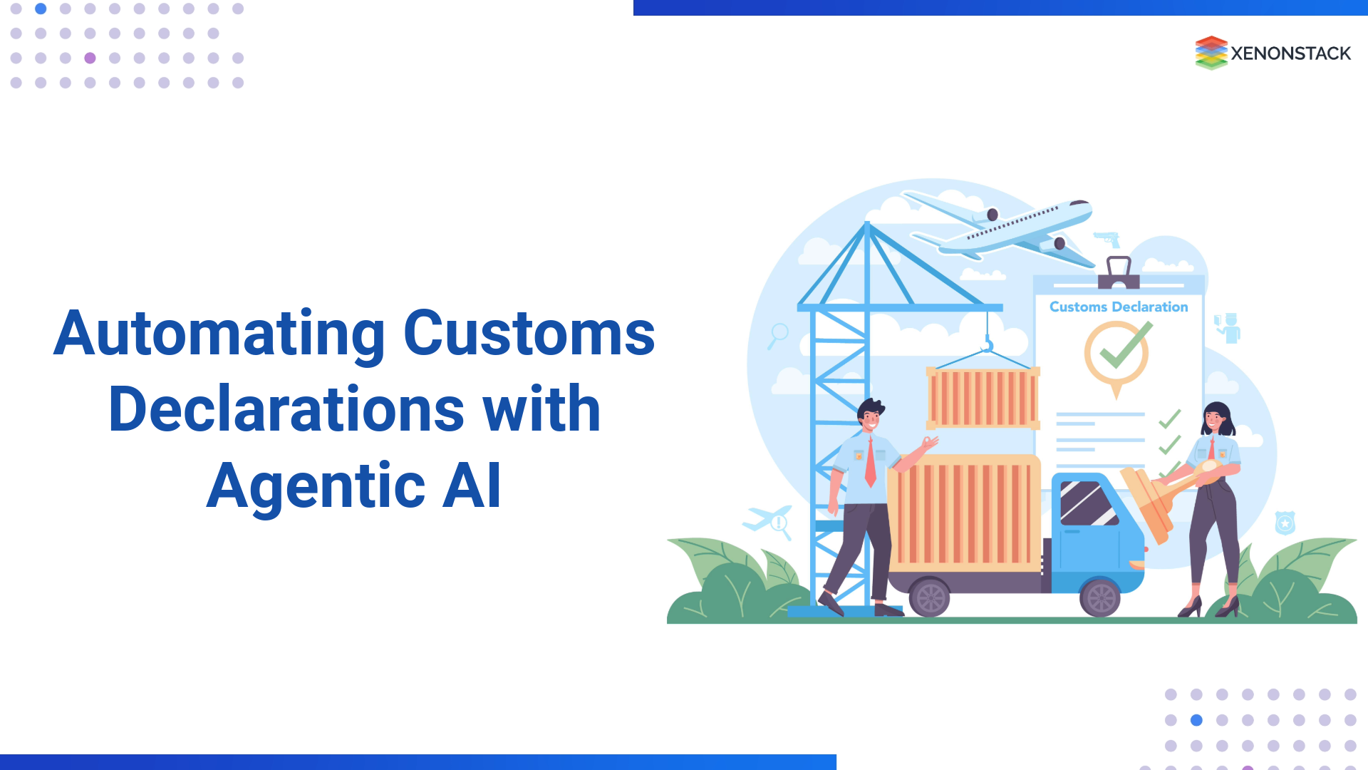 Automating Customs Declarations with Agentic AI
