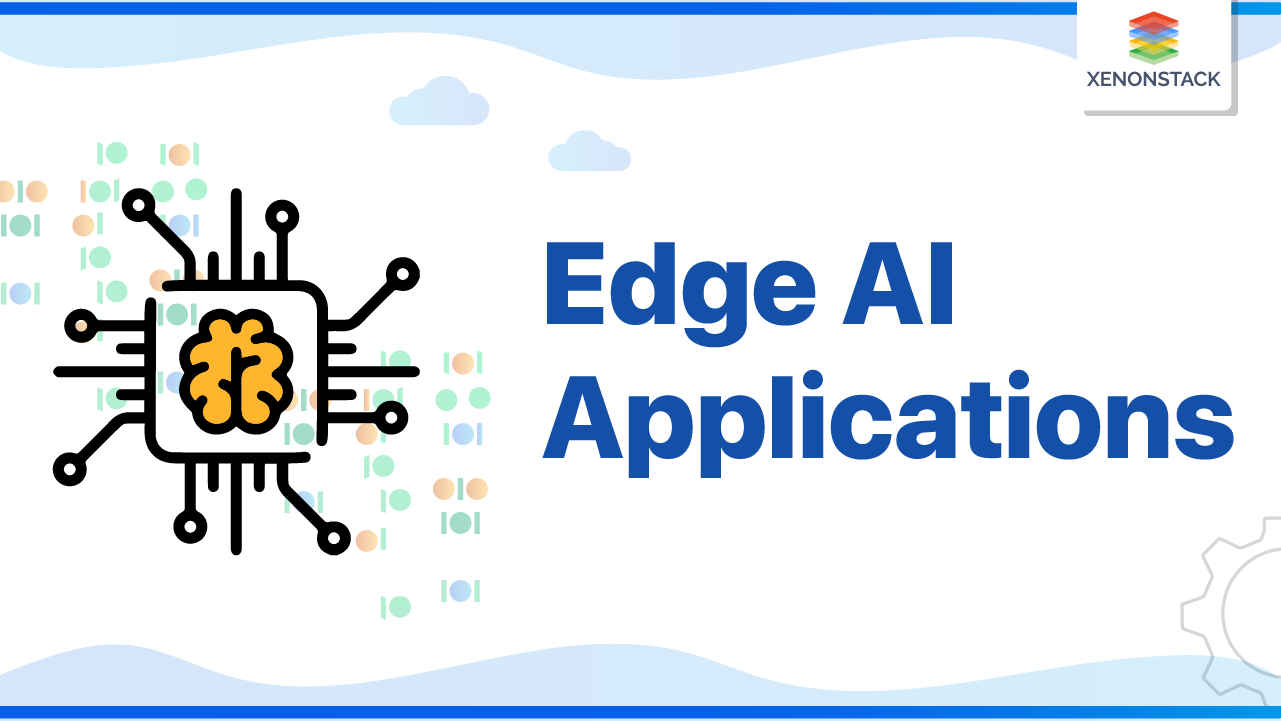 The Role of Edge AI in Applications and Security