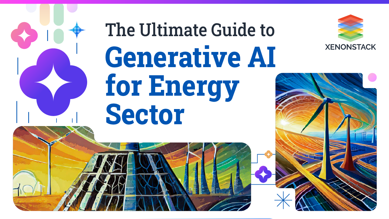 Generative Ai For Energy Sector Use Cases