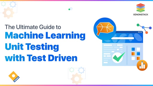 Test-Driven Development Machine Learning & Unit Testing Data Science