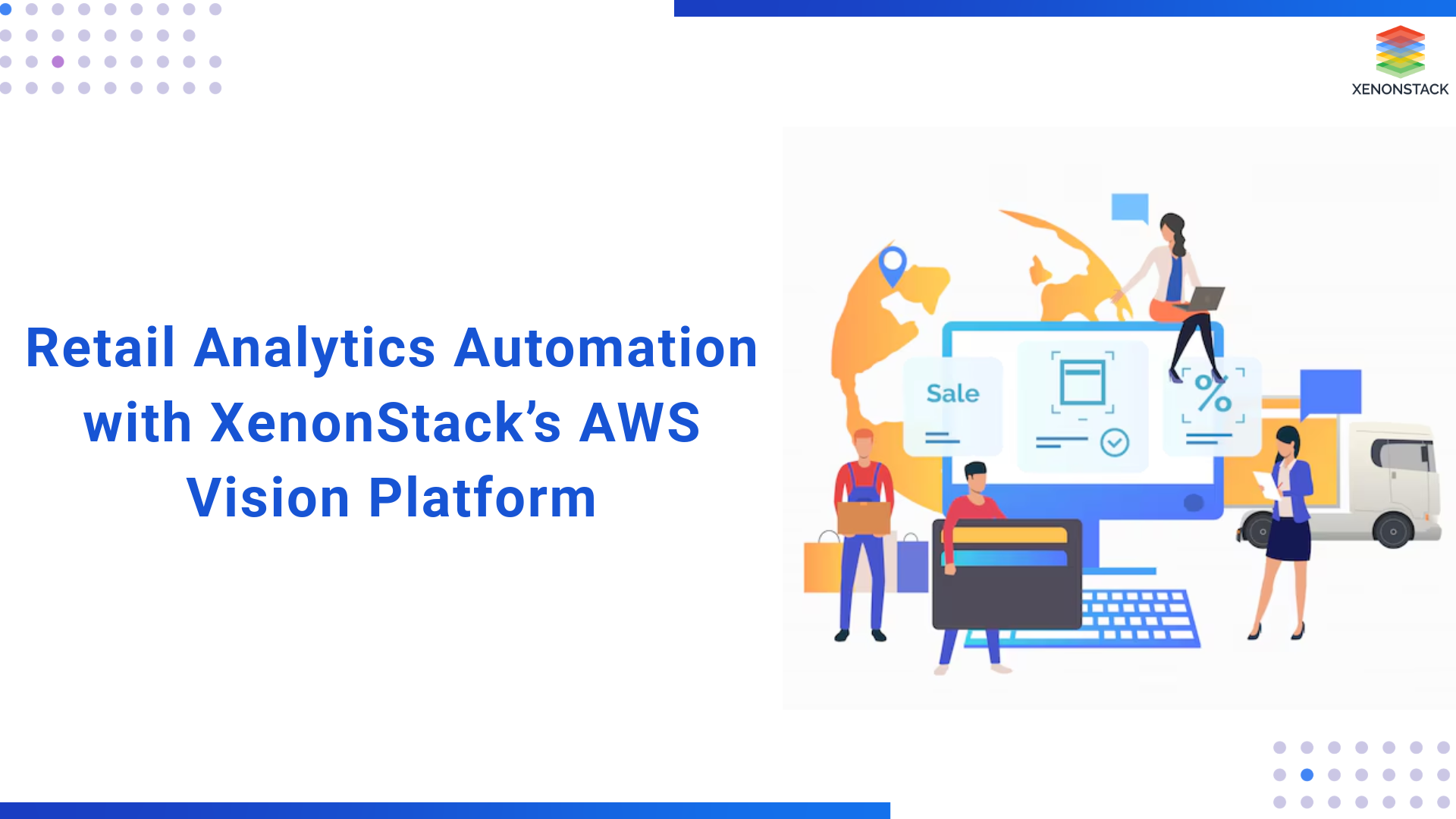 Retail Analytics Automation with XenonStack’s AWS Vision Platform