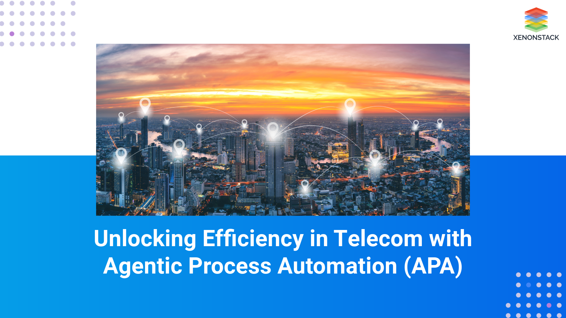 Unlocking Efficiency In Telecom With Agentic Process Automation Apa