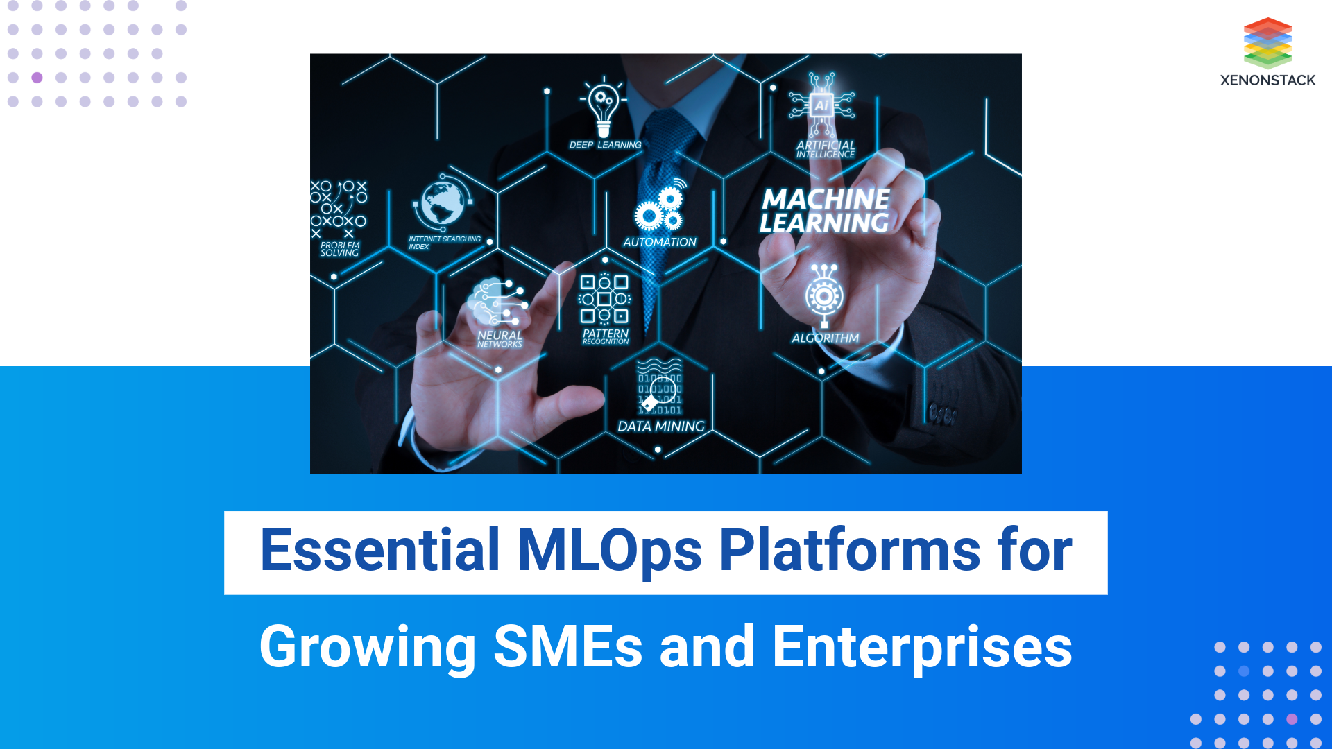 Top MLOps Platforms for SME's and Enterprises Top MLOps Platforms for SME's and Enterprises
