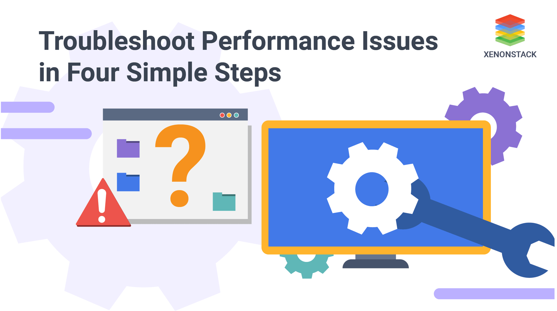 Troubleshooting Performance Issues in Four Simple Steps