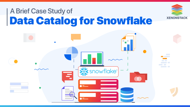 Understanding Data Catalog for Snowflake Features and Use Cases
