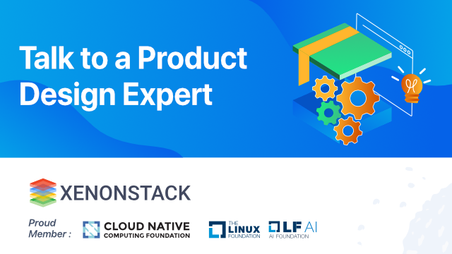 Talk to a Product Design and Engineering Expert - XenonStack