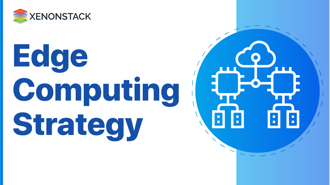 Edge Computing Tools and its Applications | Complete Guide Edge Computing Tools and its Applications | Complete Guide