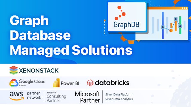 Fully Managed Graph Database Solutions