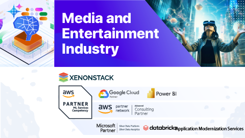 Digital Solutions for Media and Entertainment Industry - XenonStack