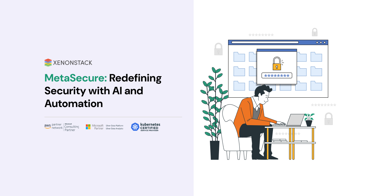 MetaSecure: Redefining Security with AI & Automation