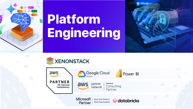 Platform Engineering Expert Consultation for Innovation - XenonStack