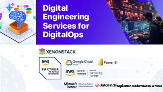 XenonStack- Digital Engineering Services for AutonomousOps