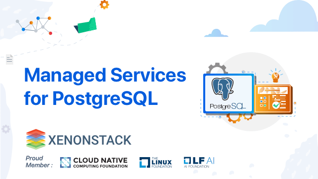 Fully Managed PostgreSQL Database Services - XenonStack